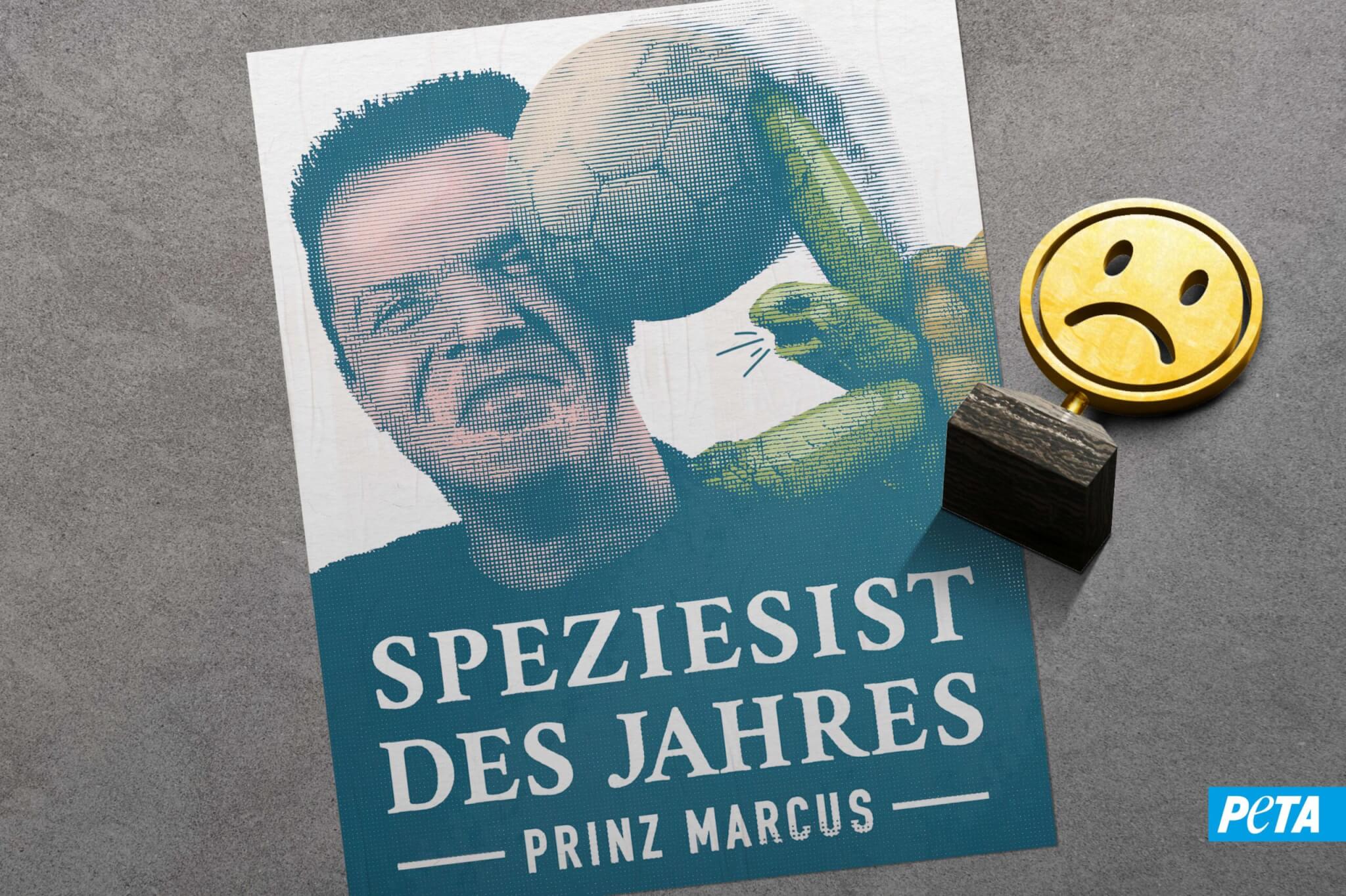 König der Tierquäler: PETA-Community wählt Prinz Marcus zum Speziesist ...